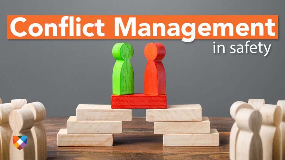 Conflict Management in Safety | Inside Safety by Safety Center